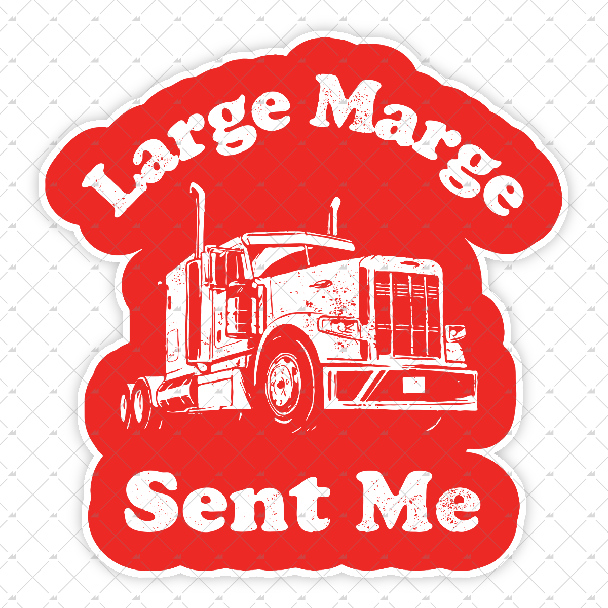 Large Marge Sent Me - Sticker – m00nshot