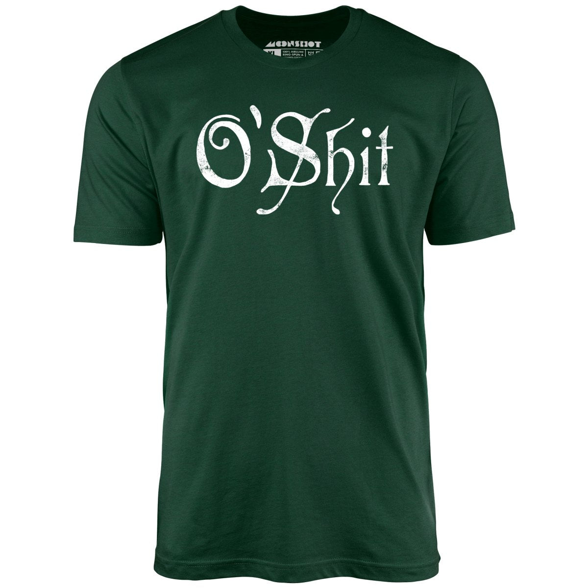 O'Shit - Unisex T-Shirt – m00nshot