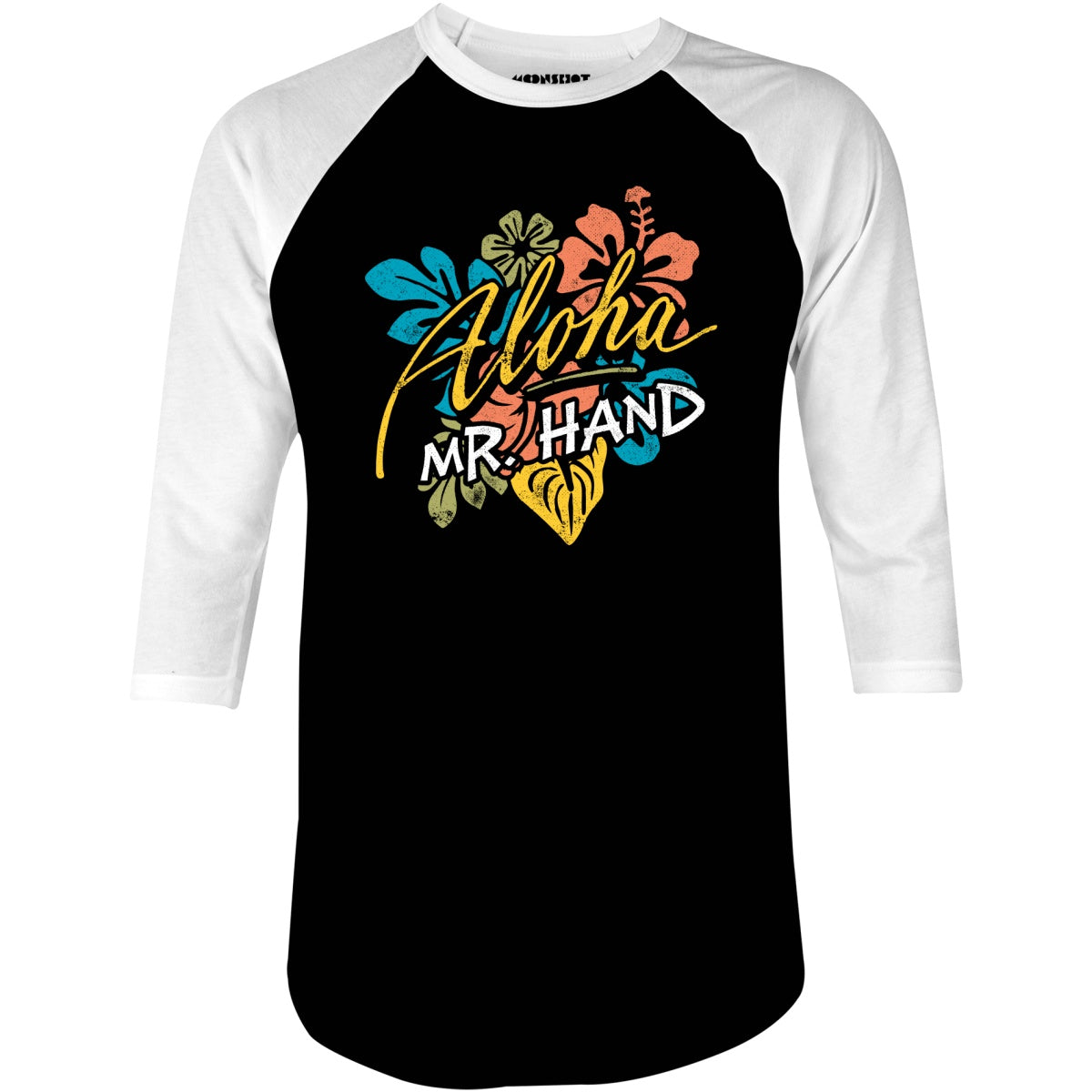 Aloha Mr. Hand - 3/4 Sleeve Raglan T-Shirt – m00nshot