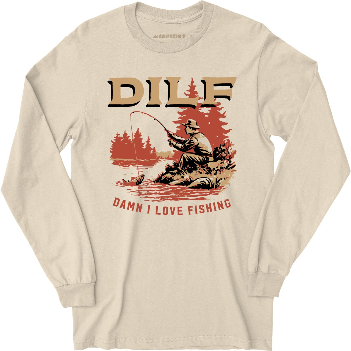 DILF Damn I Love Fishing - Long Sleeve T-Shirt – m00nshot