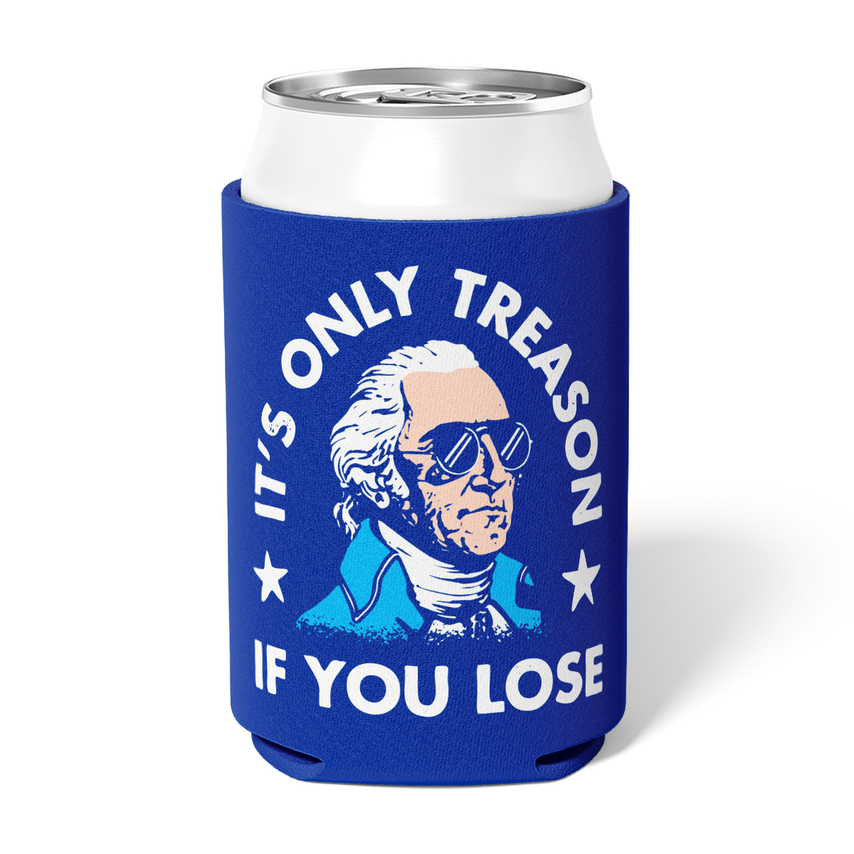 It's Only Treason If You Lose - Can Cooler – m00nshot