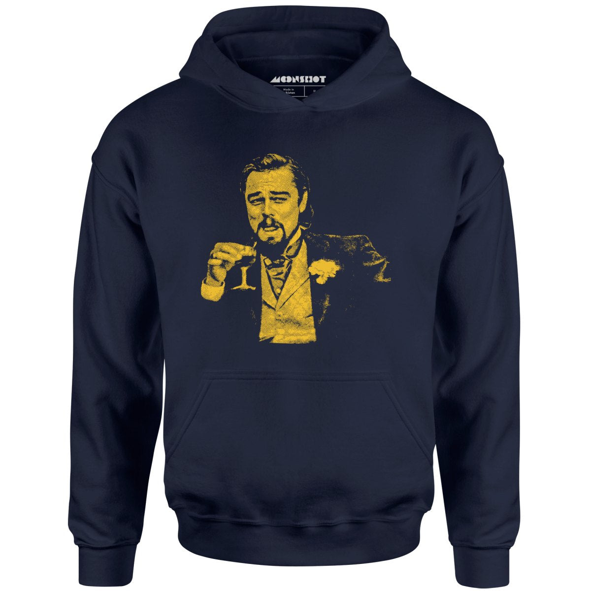 Leonardo DiCaprio Django Laughing Reaction Meme - Unisex Hoodie – m00nshot
