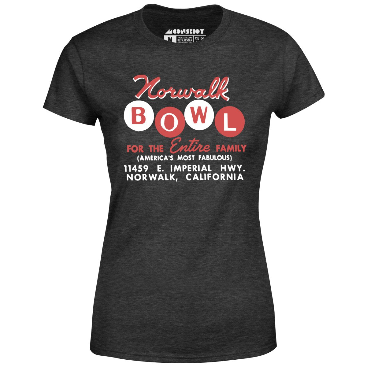 Norwalk Bowl - Norwalk, CA - Vintage Bowling Alley - Women's T-Shirt ...