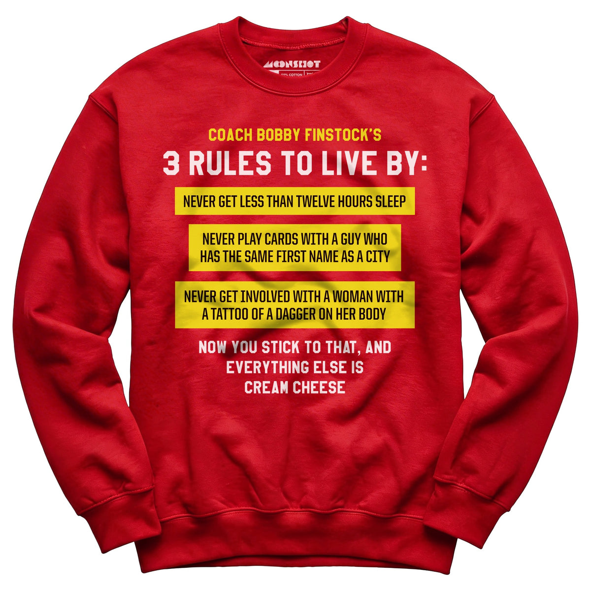 Coach Bobby Finstock's 3 Rules to Live By - Unisex Sweatshirt – m00nshot