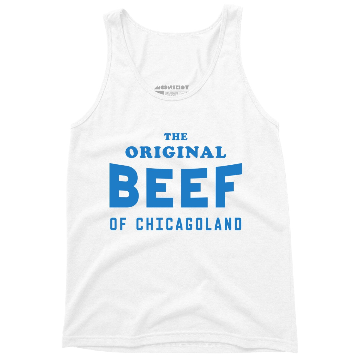 The Original Beef of Chicagoland - Unisex Tank Top – m00nshot
