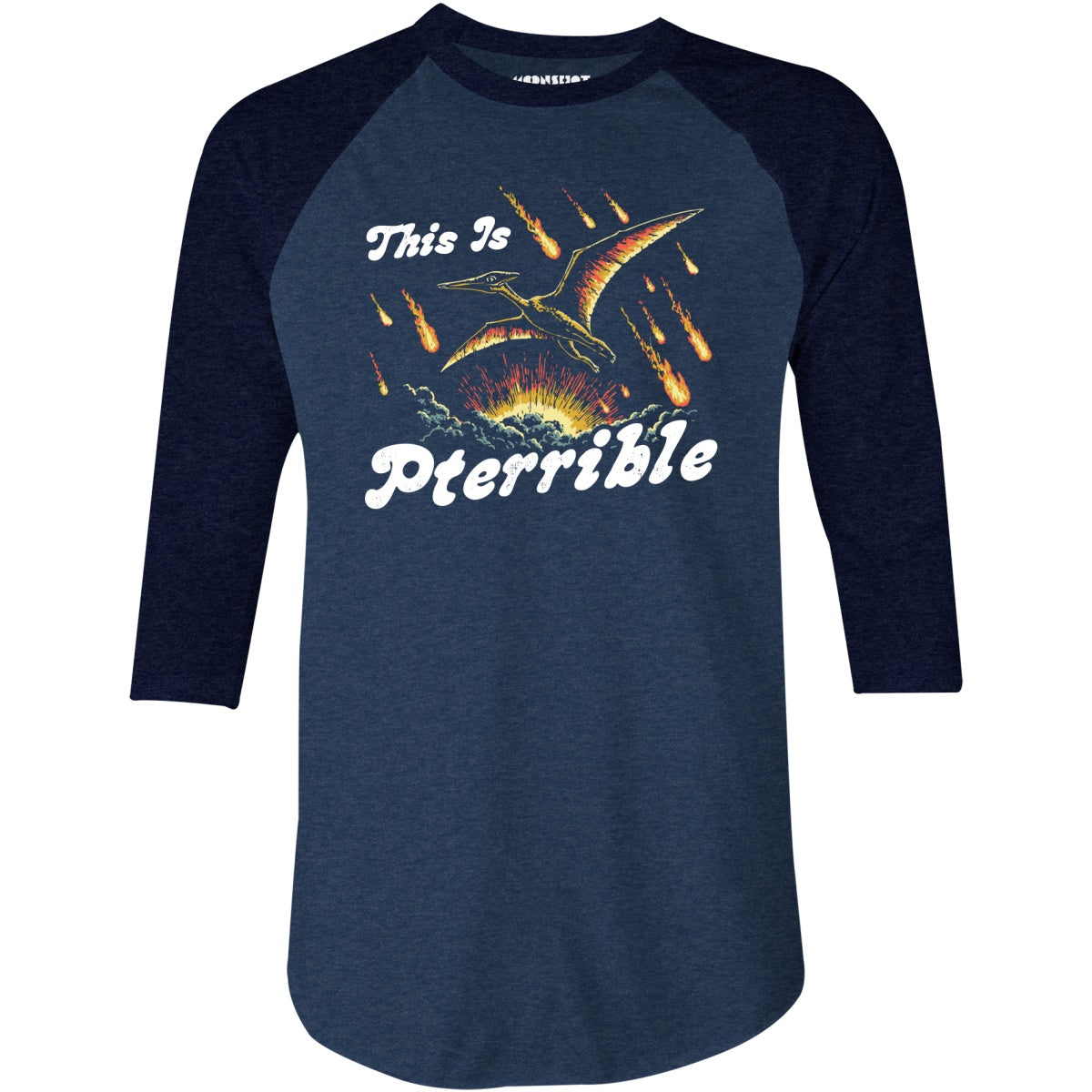 This is Pterrible - 3/4 Sleeve Raglan T-Shirt – m00nshot