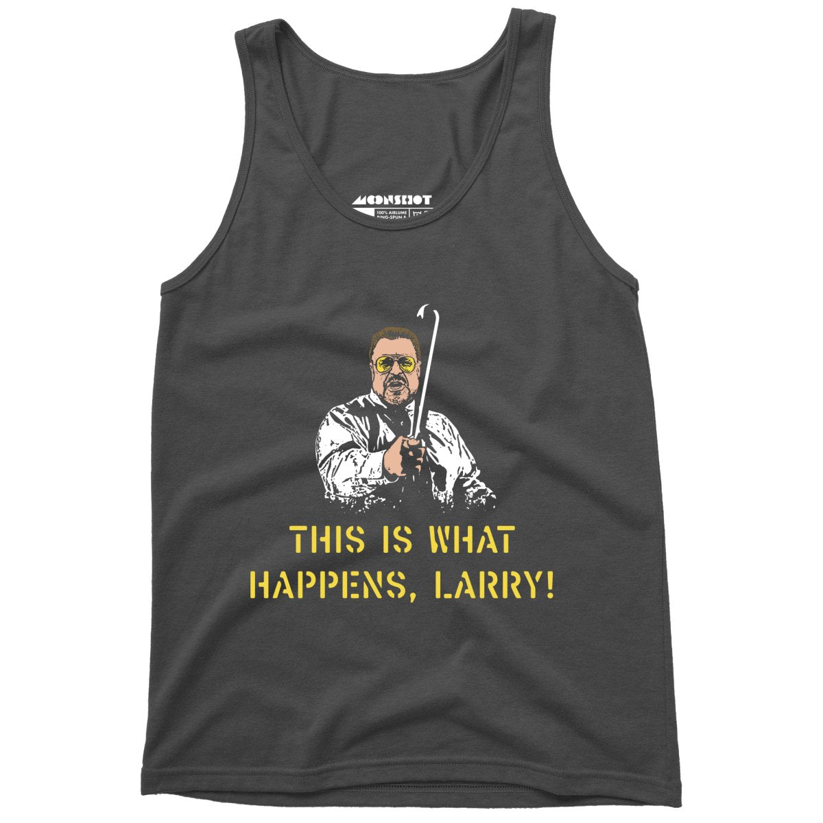 This is What Happens, Larry - Unisex Tank Top – m00nshot