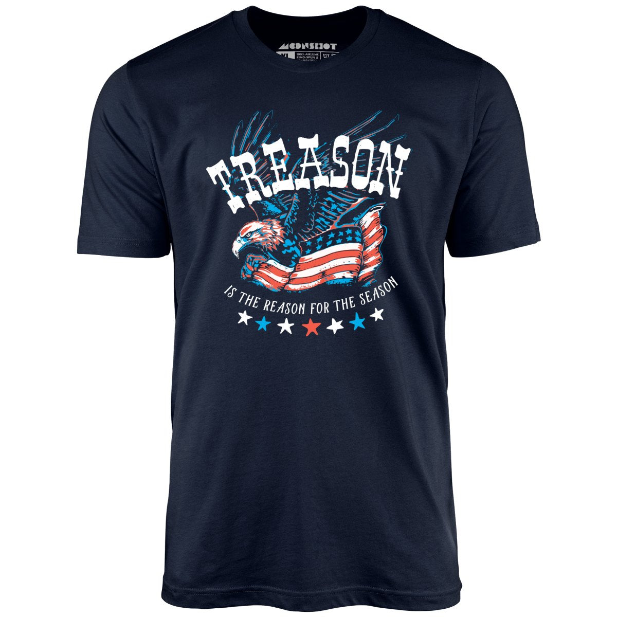 Treason is the Reason for the Season - Unisex T-Shirt – m00nshot
