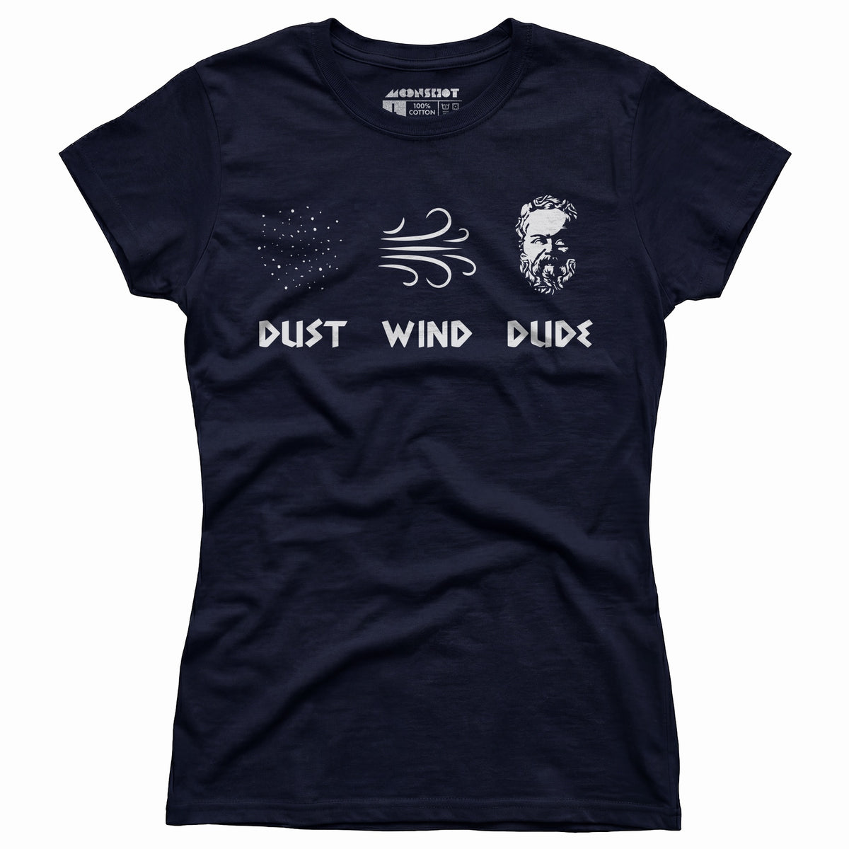 Socrates - Dust, Wind, Dude - Women's T-Shirt – m00nshot