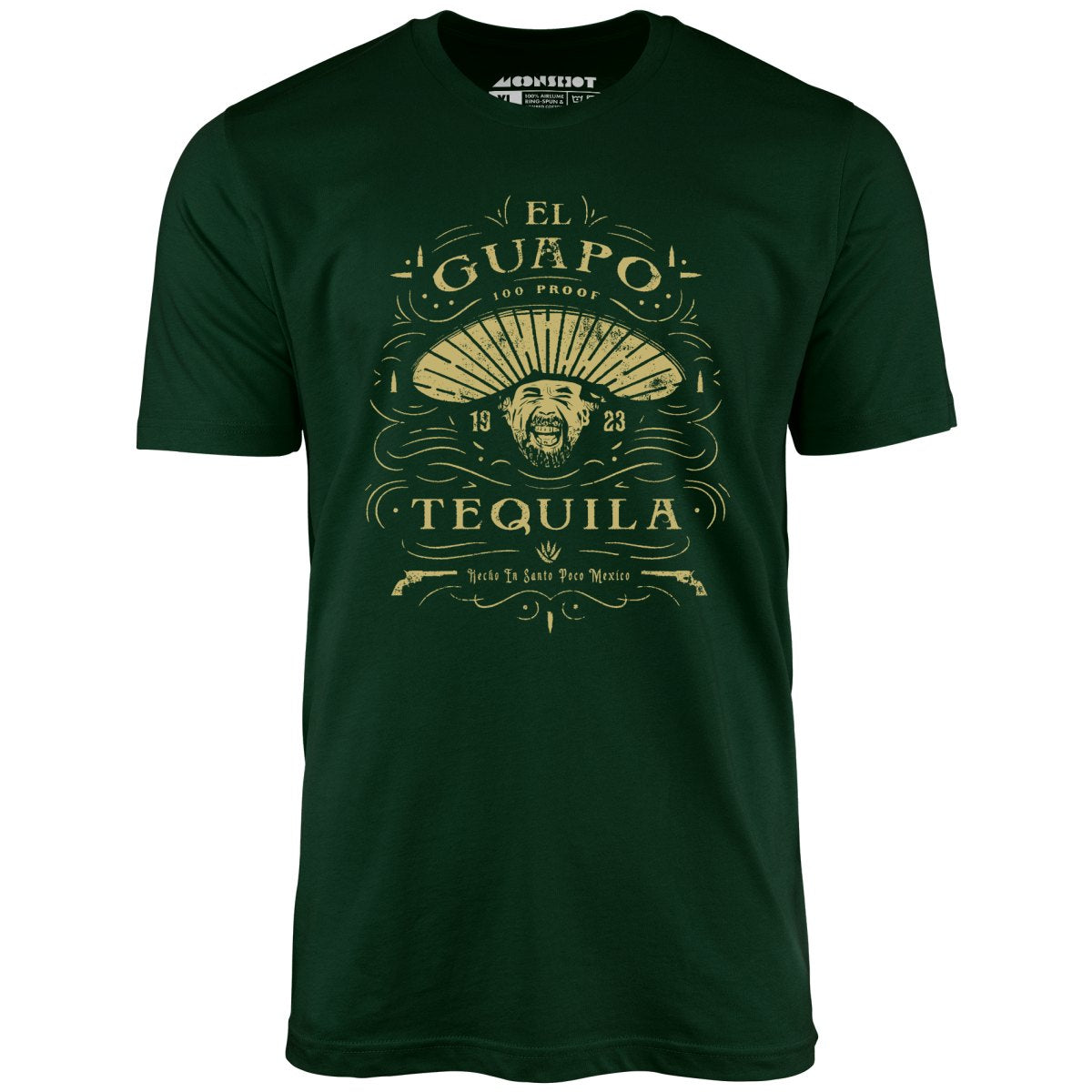 El Guapo Tequila - Unisex T-Shirt – m00nshot