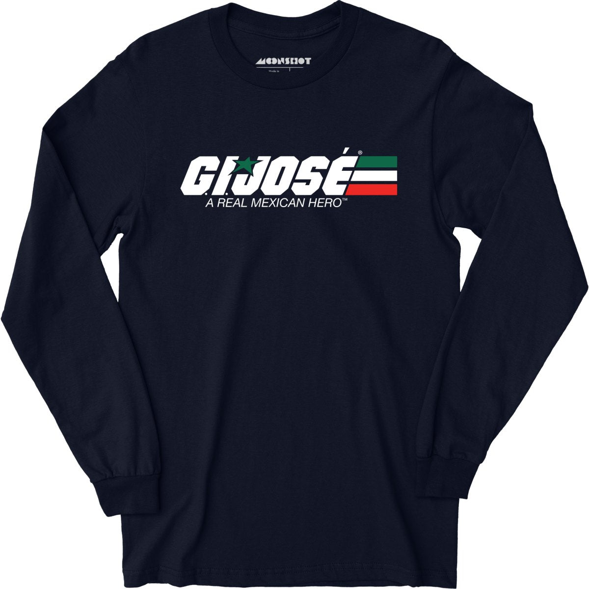 G.I. Jose - Long Sleeve T-Shirt – m00nshot