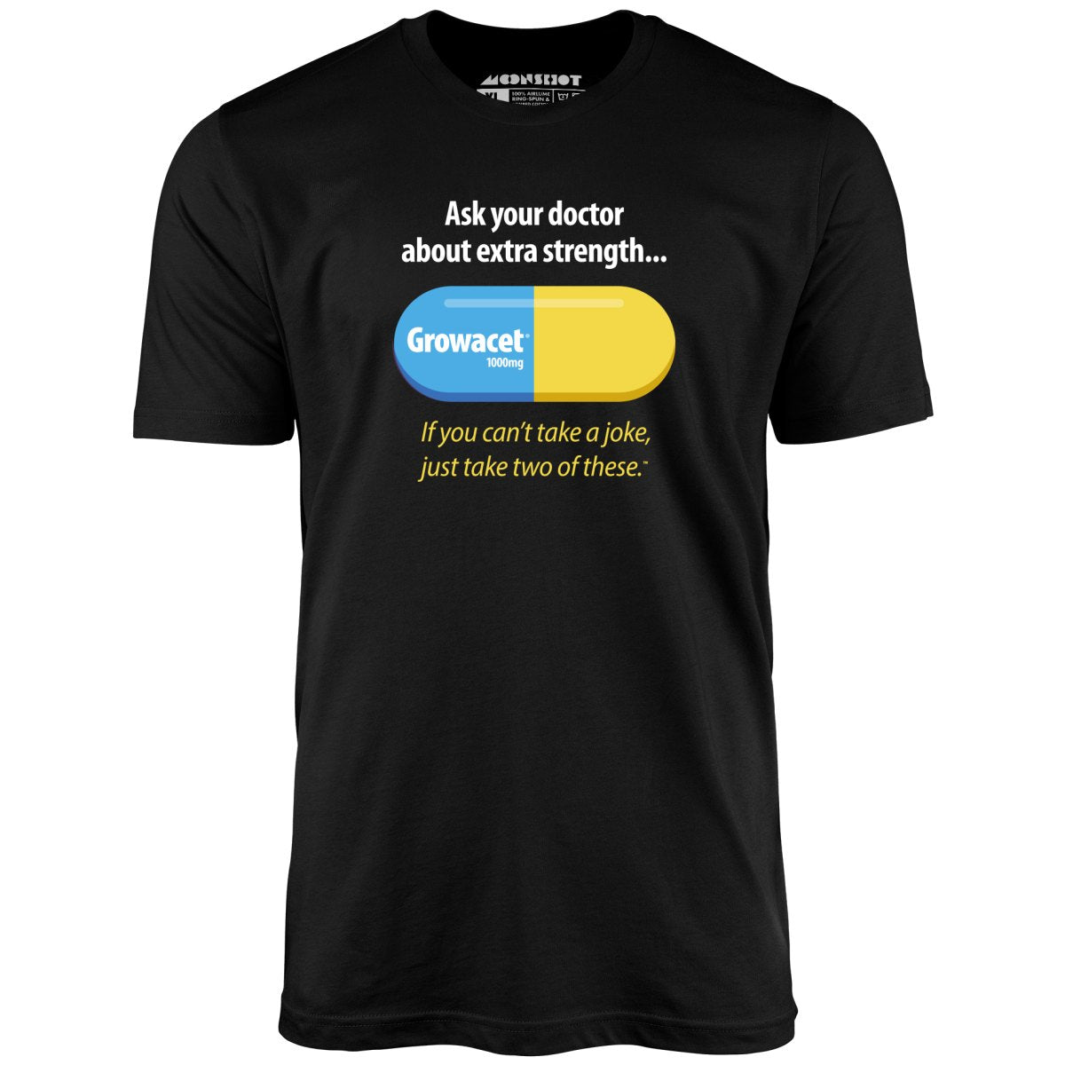 Growacet - Unisex T-Shirt – m00nshot