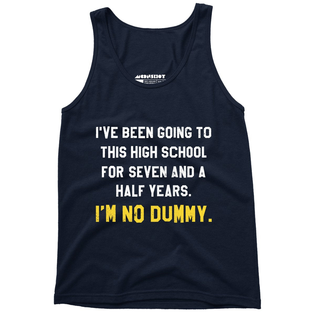 I'm No Dummy - Unisex Tank Top – m00nshot