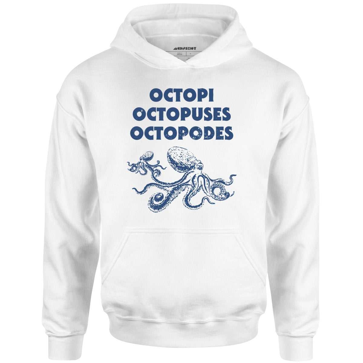 Octopi Octopuses Octopodes - Unisex Hoodie – m00nshot