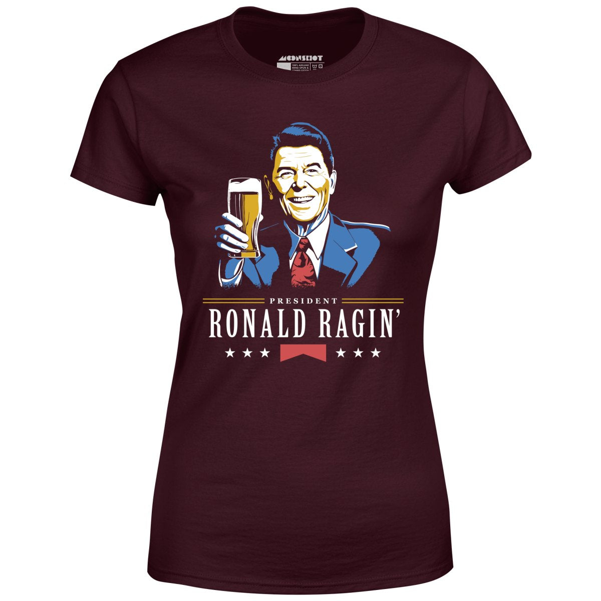 President Ronald Ragin' - Women's T-Shirt – m00nshot