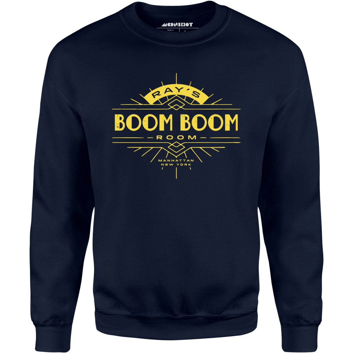 Ray's Boom Boom Room - Unisex Sweatshirt – m00nshot