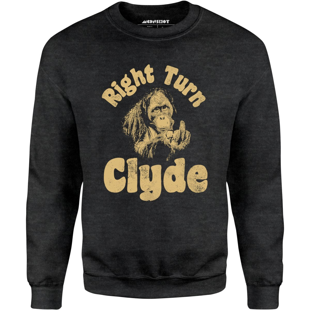 Right Turn Clyde - Unisex Sweatshirt – m00nshot