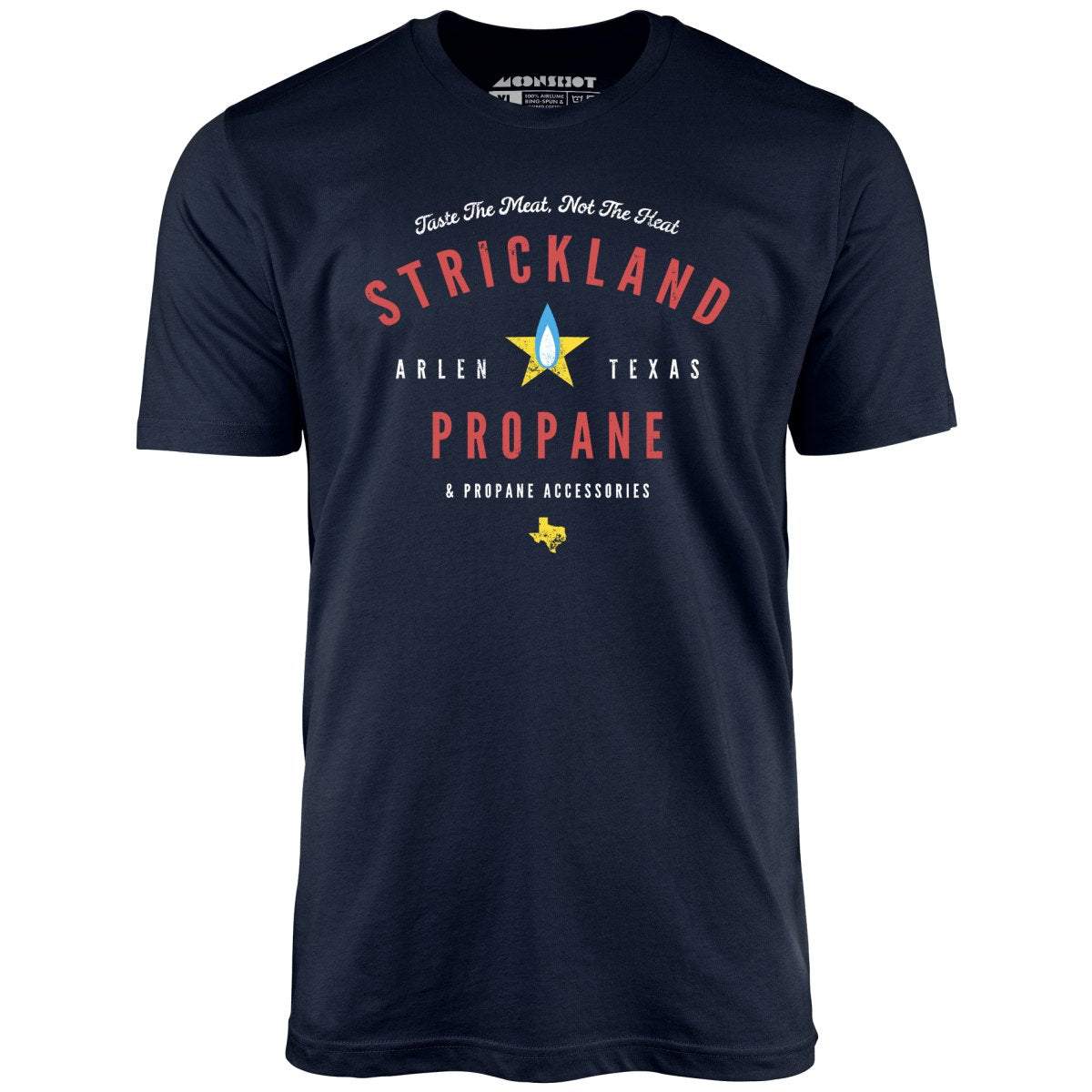 Strickland Propane & Propane Accessories - Unisex T-Shirt – m00nshot