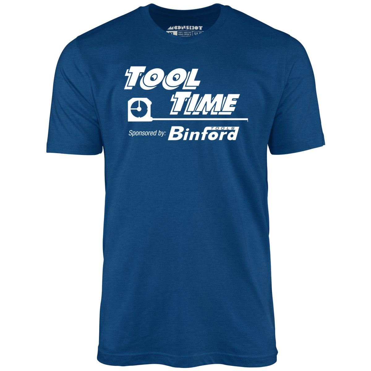 Tool Time Sponsored by Binford Tools - Unisex T-Shirt – m00nshot
