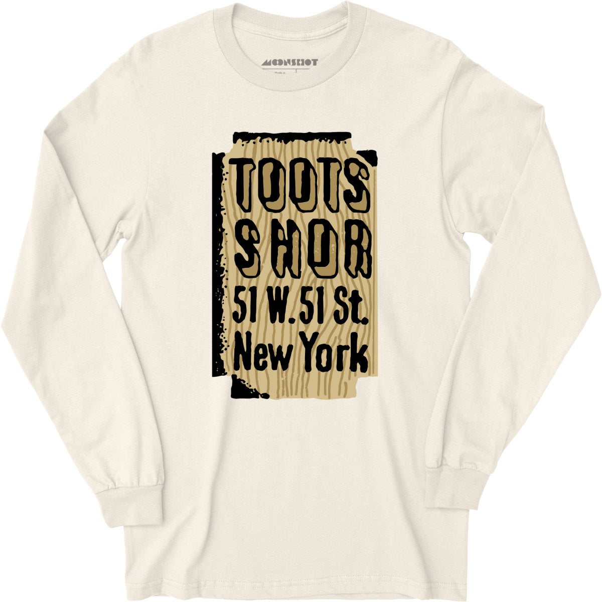 Toots Shor Sign - Manhattan, NY - Vintage Restaurant - Long Sleeve T ...