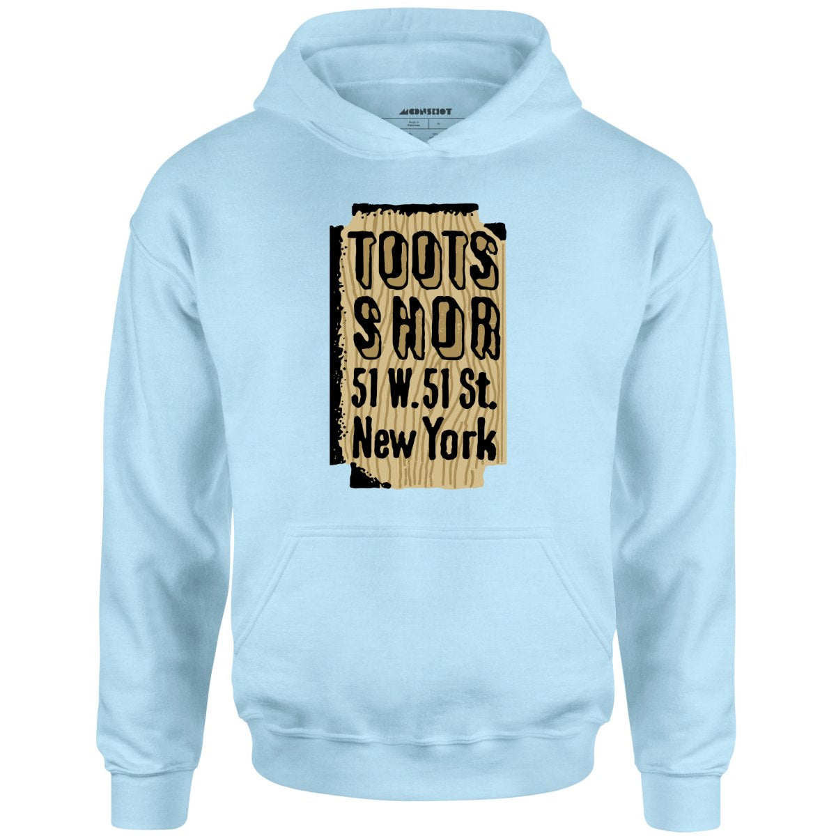 Toots Shor Sign - Manhattan, NY - Vintage Restaurant - Unisex Hoodie ...