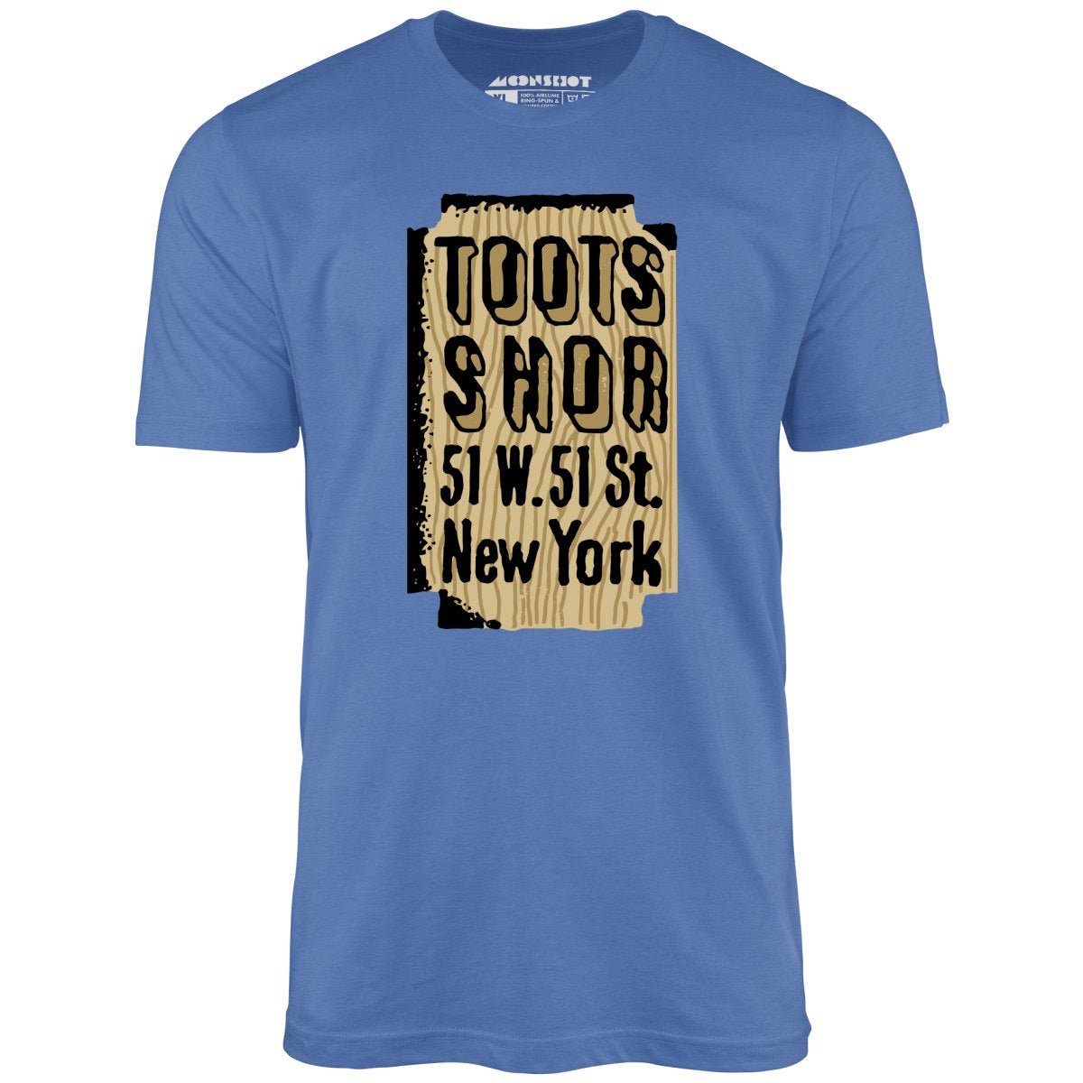 Toots Shor Sign - Manhattan, NY - Vintage Restaurant - Unisex T-Shirt ...